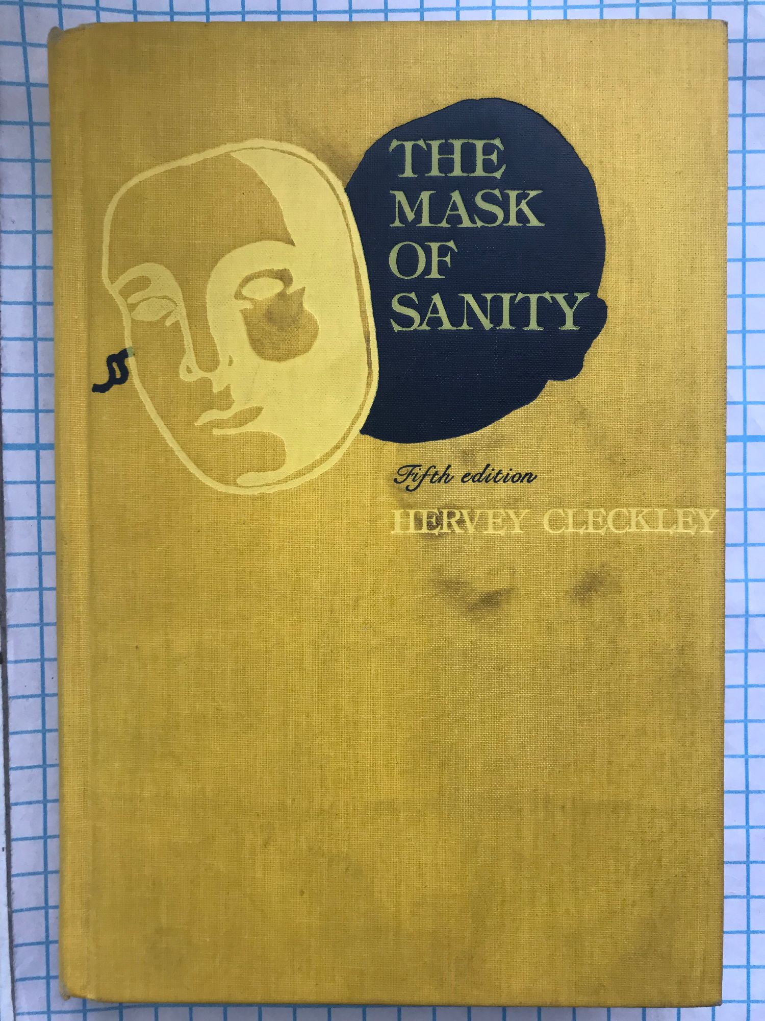 The mask of Sanity: An attempt to clarify some issues about the so ...