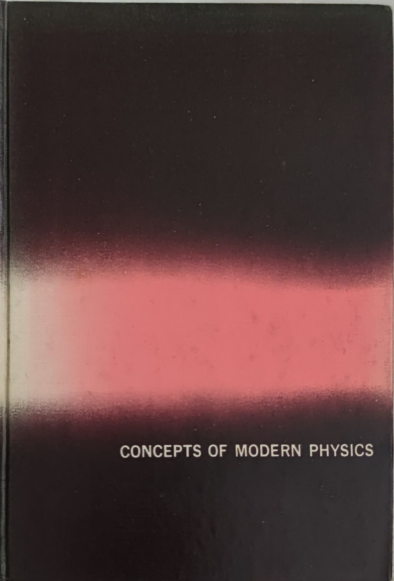 Concepts of Modern Physics / Концепции на съвременната физика ...