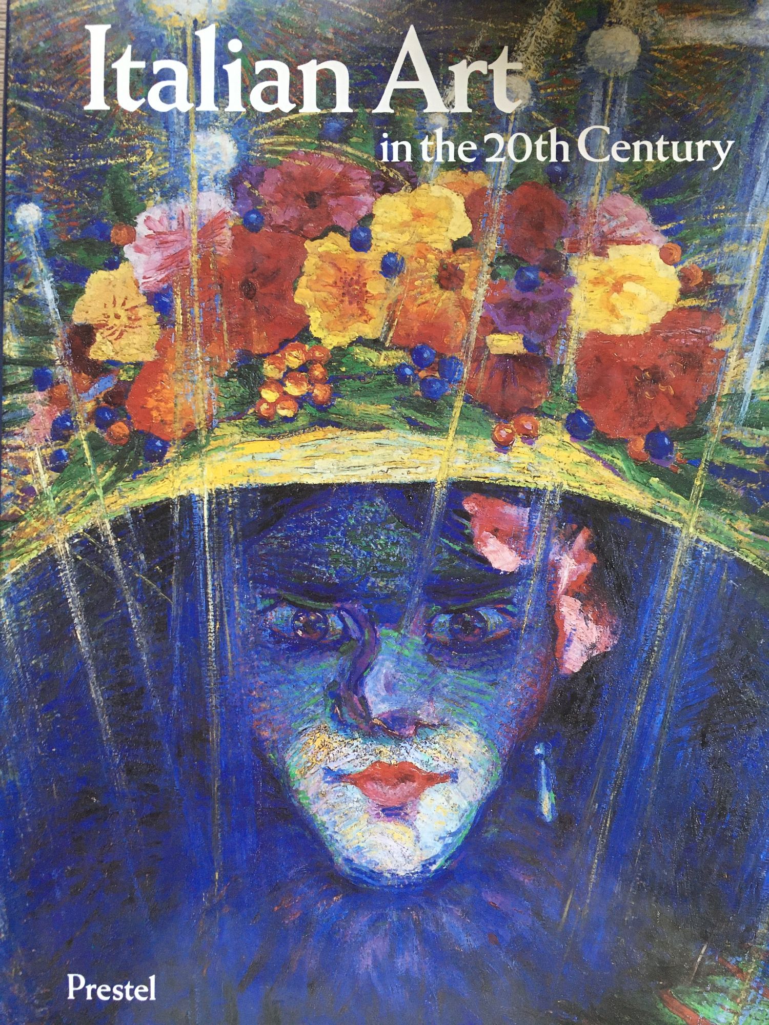 Italian Art in the 20th Century: Painting and Sculpture 1900 - 1988 ...